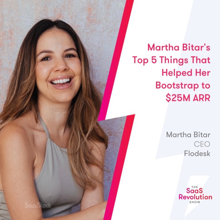 Martha Bitar's Top 5 Things That Helped Her Bootstrap to $25M ARR