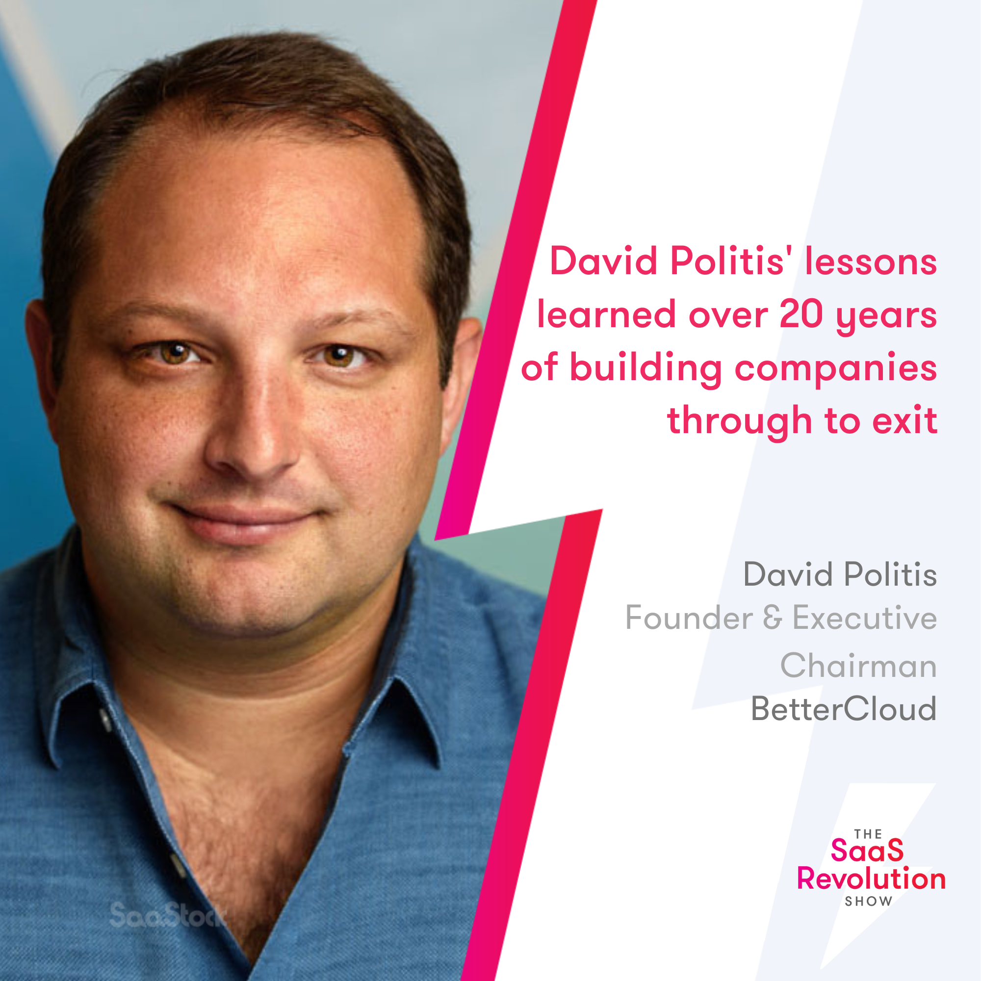 David Politis' lessons learned over 20 years of building companies ...