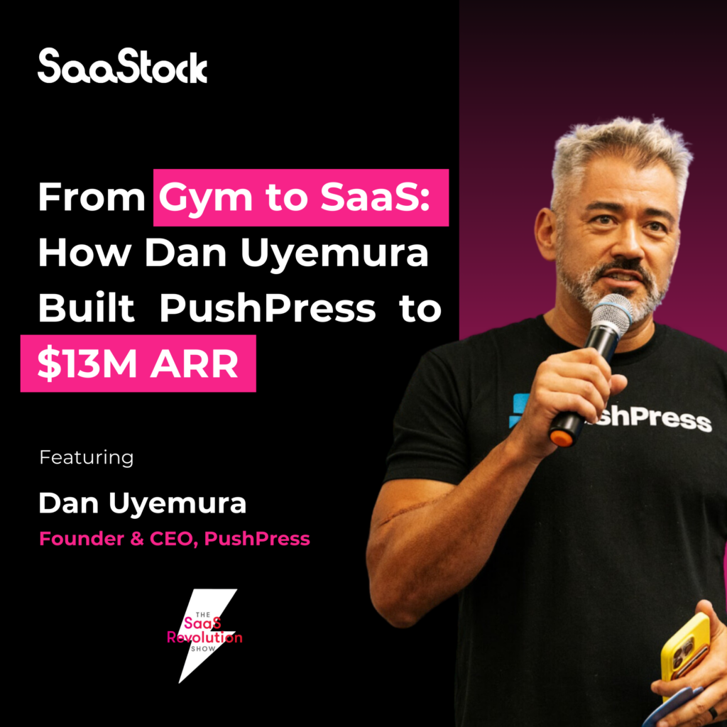 How Dan Uyemura Built PushPress to $13M ARR