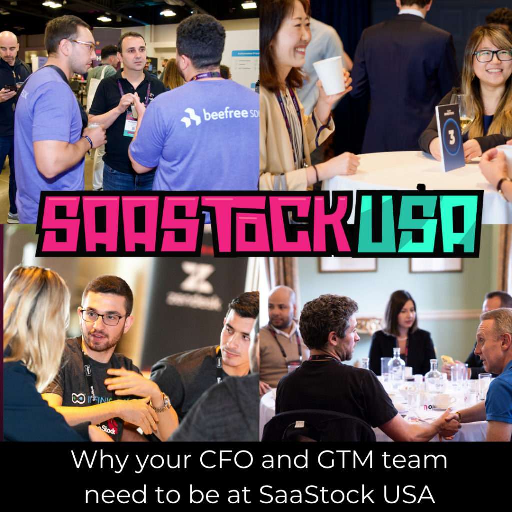 Why your CFO and GTM teams need to be at SaaStock USA 2025